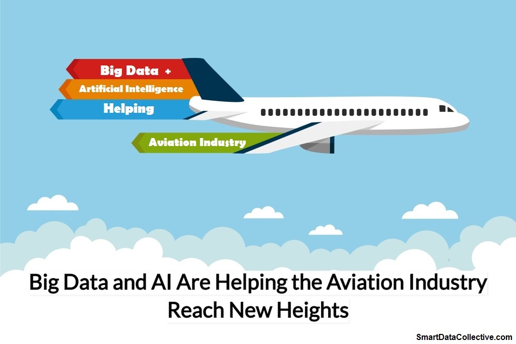 Big Data and AI Are Helping the Aviation Industry Reach New Heights